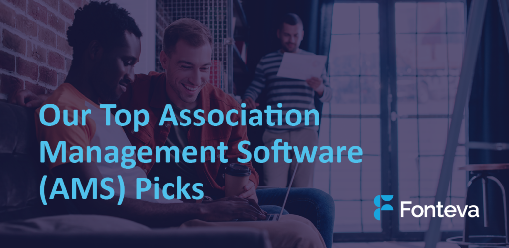 Top 20+ Association Management Software (AMS) Picks for 2026 - Fonteva